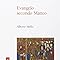 Evangelo secondo Matteo. Commento midrashico e narrativo: Amazon.it ...
