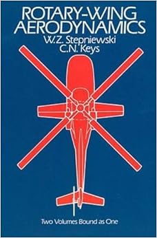 Rotary-Wing Aerodynamics (Dover Books on Aeronautical Engineering): W ...