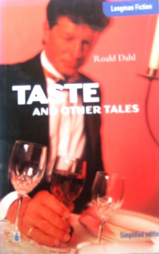 Taste and Other Tales (Longman Fiction): Dahl, Roald: 9780582274976 ...