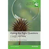 Asking the Right Questions: A Guide to Critical Thinking (6th Edition ...