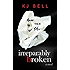 Irreversible Damage (Irreparable Book 2) - Kindle edition by KJ Bell ...