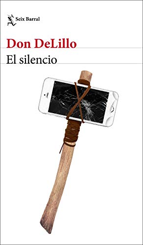 El silencio (Biblioteca Formentor) (Spanish Edition): DeLillo, Don ...