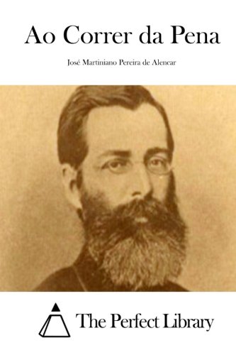 Ao Correr Da Pena PDF Jose Martiniano Pereira De Alencar