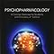 Psychopharmacology: A Concise Overview for Students and Clinicians, 2nd ...