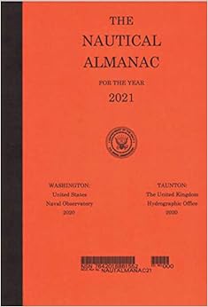 Nautical Almanac 2021 (The Nautical Almanac): Amazon.co.uk: Government ...
