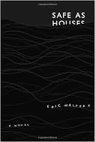 Safe As Houses: Eric Walters: 9780385664424: Amazon.com: Books
