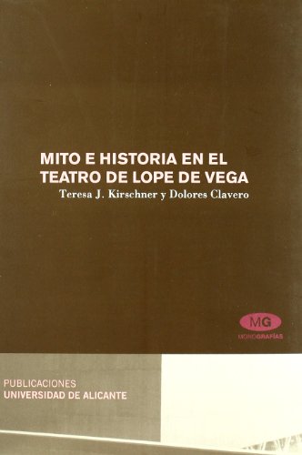 Guaracoter: Mito e historia en el teatro de Lope de Vega (Monografías) descargar PDF Teresa ...