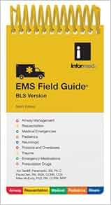 EMS Field Guide, BLS Version: 9781284041095: Medicine & Health Science ...