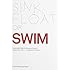 Sink, Float or Swim-Sustainable High Performance Doesn't Happen by ...