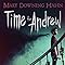 Amazon.com: Time for Andrew: A Ghost Story: 0046442873161: Hahn, Mary ...