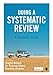 Doing A Systematic Review: A Student'S Guide: Amazon.ca: Angela Boland, Gemma Cherry, Rumona ...