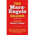 The Marx-Engels Reader: Karl Marx, Friedrich Engels, Robert C. Tucker ...