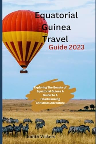 Equatorial Guinea Travel Guide 2023: Exploring The Beauty of Equatorial ...