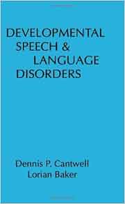 Developmental Speech and Language Disorders: 9780898624007: Medicine ...