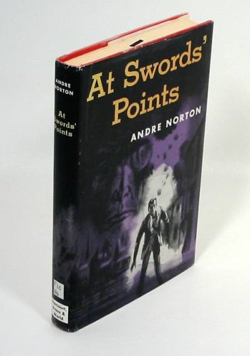 At Swords' Points: Andre Norton: 9780152838935: Amazon.com: Books