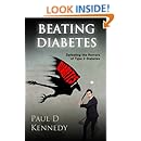 Amazon.com: Beating Diabetes: Defeating the horrors of type 2 diabetes ...