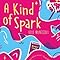 A Kind of Spark: Amazon.co.uk: Elle McNicoll: 9781913311056: Books