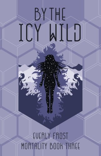 Publication: By the Icy Wild