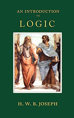 An Introduction to Logic: Joseph, H. W. B.: 9781889439174: Amazon.com ...