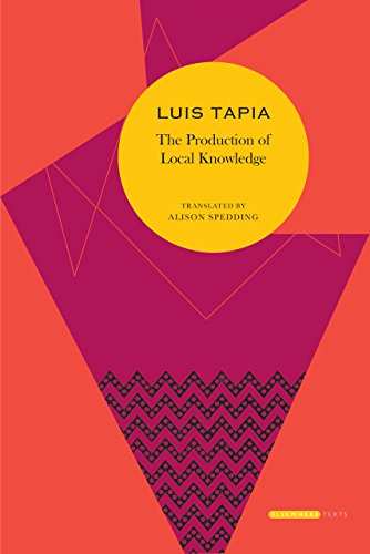 The Production of Local Knowledge: History and Politics in the Work of ...