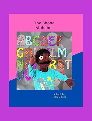 The Shona Alphabet with Trymore: Kids, Sarura: 9781715547936: Amazon ...
