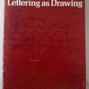 Lettering As Drawing: Nicolette Gray: 9780800847296: Amazon.com: Books