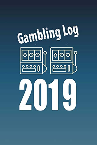 Gambling Log 2019: 6x9 Journal, Lined Paper - 100 Pages, Personal ...