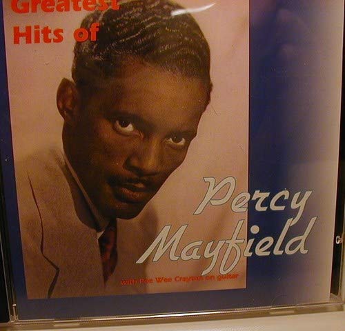 Percy Mayfield - Greatest Hits of Percy Mayfield - Amazon.com Music