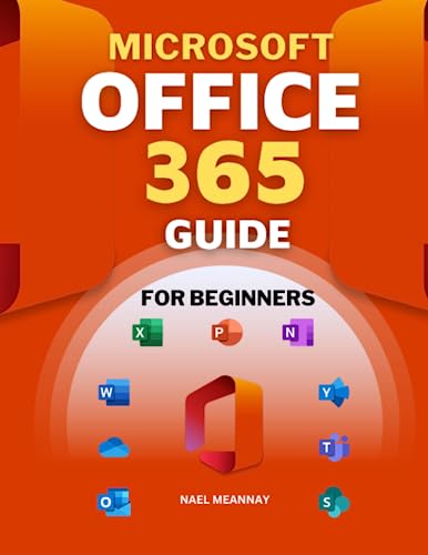 Mua Microsoft Office 365 Guide for Beginners: The Complete Manual for Mastering Office (Includes ...