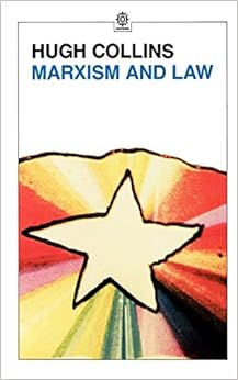 Marxism and Law (Marxist Introductions): Collins, Hugh: 9780192851444 ...