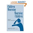 Children Mourning, Mourning Children: Kenneth J. Doka: 9781560324478 ...