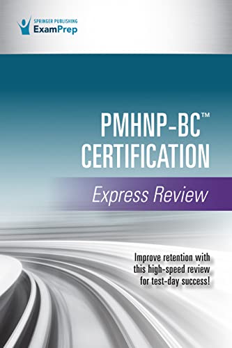 PMHNP-BC Certification Express Review: 9780826145253: Medicine & Health ...