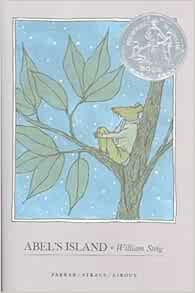 Abel's Island (A Newbery Honor Book): William Steig: Amazon.com: Books