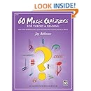 60 Music Quizzes for Theory and Reading: One-page Reproducible Tests to ...