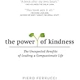 The Power of Kindness: The Unexpected Benefits of Leading a ...