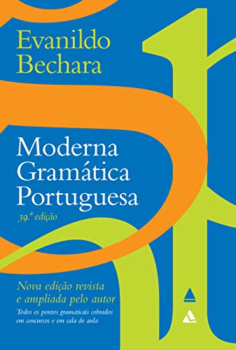 Moderna Gramática Portuguesa - 39º edição | Amazon.com.br
