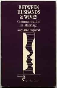 Amazon.com: Between Husbands and Wives: Communication in Marriage (SAGE ...