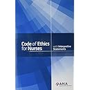 Code of Ethics for Nurses with Interpretive Statements: 9781558105997 ...