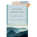 Trauma Room Two: Philip Allen Green: 9781511900027: Amazon.com: Books
