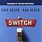 Amazon.it: Switch - Heath Dan Heath Chip - Libri