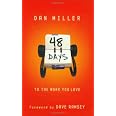 48 Days To The Work You Love: Dan Miller, Dave Ramsey: 9780805431889 ...