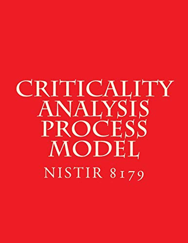 Criticality Analysis Process Model: Draft NISTIR 8179: National ...