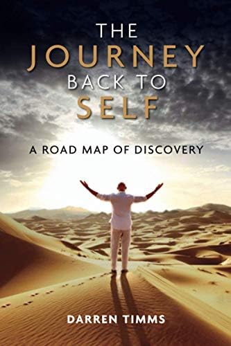 The Journey Back to Self: A Road Map of Discovery price in UAE | Amazon ...
