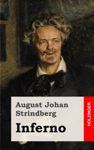 Inferno (German Edition): Strindberg, August Johan: 9781482759525 ...