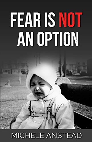 Book review of Fear Is Not An Option - Readers' Favorite: Book Reviews ...