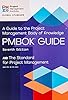 A Guide to the Project Management Body of Knowledge (PMBOK® Guide) – Seventh Edition and The ...