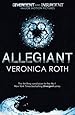 Allegiant (Divergent Trilogy, Book 3): Amazon.co.uk: Veronica Roth ...