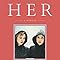 Her: A Memoir: Christa Parravani: 9781250044396: Amazon.com: Books