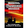 Essential German Grammar (Dover Language Guides Essential Grammar): Stern, Guy, Bleiler, E. F ...