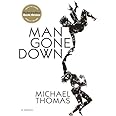 Man Gone Down: Thomas, Michael: Amazon.com: Books
